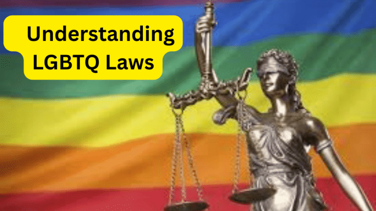 Understanding LGBTQ Laws: A Comprehensive Guide to Rights & Protections ...